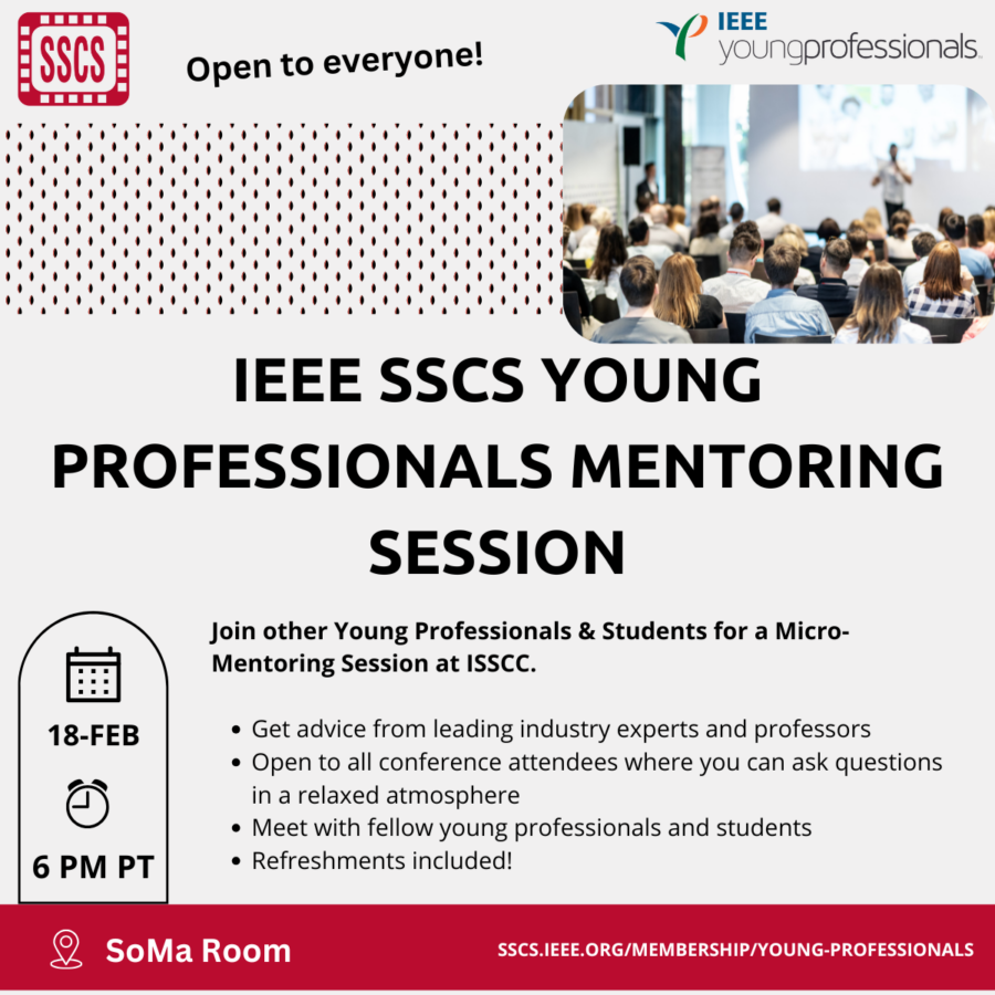 Young Professionals Micro-Mentoring Event @ ISSCC 2025 - IEEE Solid-State Circuits Society